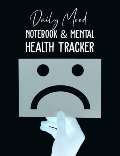 Daily Mood Notebook & Mental Health Tracker: Medical Notebooks, Health ...