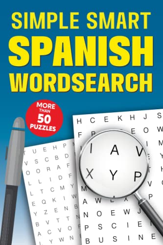 Simple Smart Spanish Wordsearch: Learn Spanish For Beginners with ...
