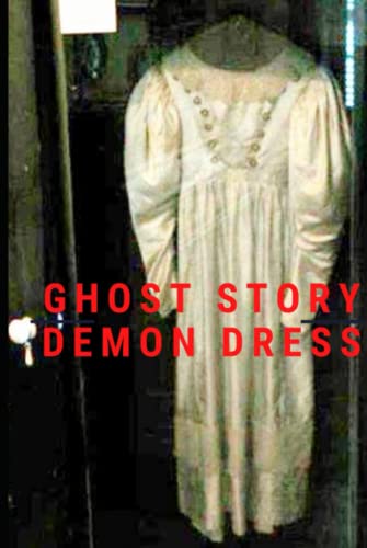Ghost Story: Demon Dress (Book) by Doan Hai | Goodreads