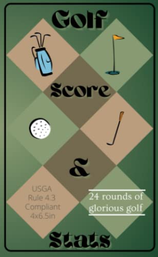 Golf Score and Stats Notebook: Backpocket Golf Notebook - 4" x 6.5 ...