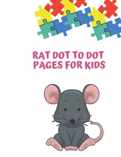 Rat Dot to Dot Pages for Kids: Rat Coloring Book for Adults by Lola May ...