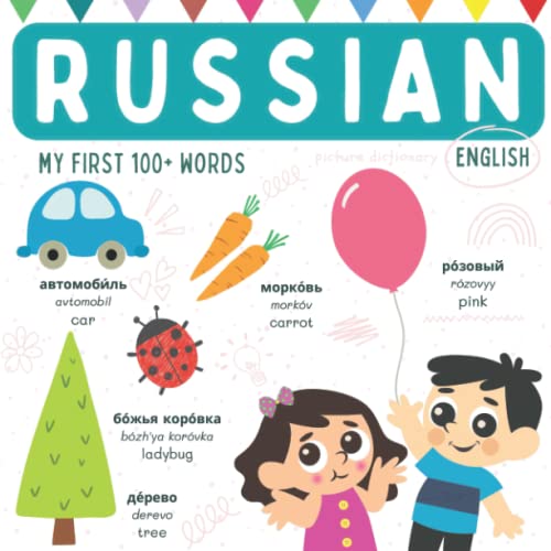 Picture dictionary English Russian My first 100 Russian words: Learning ...