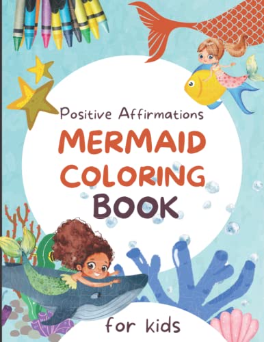 Positive affirmations Mermaid coloring activity book: mermaid with ...