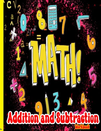 Addition and Subtraction Math Workbook: Addition & Subtraction Workbook ...