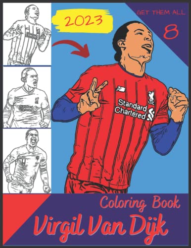 Van Dijk 2022- 2023 Coloring Book: Liverpool star soccer coloring book ...