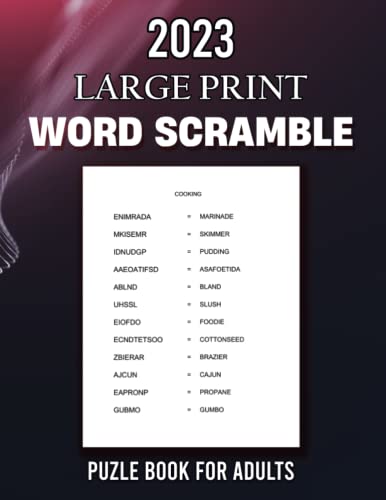 2023 Large Print Word Scramble Puzzle Book For Adults: Over 1200 Fun ...
