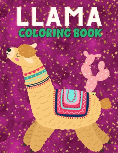 Llama Coloring Book: A Fun Coloring Gift Book for Llama Lovers by ...