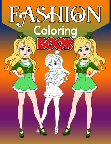 Fashion Coloring Book: Over 49 Fun Coloring Pages For Girls and Kids ...