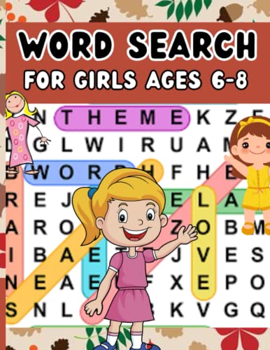 Word Search For Girls Ages 6-8: 100 Large Print Fun-packed and ...