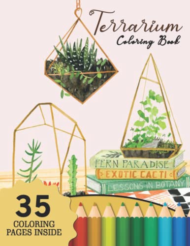 Terrarium 35 Coloring Pages Inside: Amazing Collection Of Painting ...