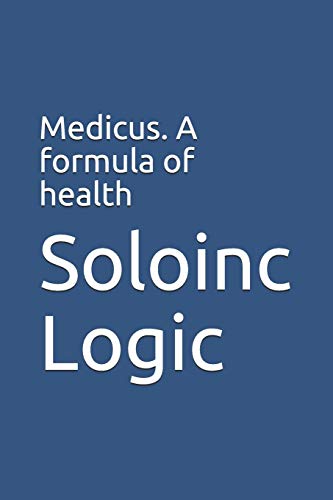 Medicus. A formula of health (Variothoughts) by Soloinc Logic | Goodreads