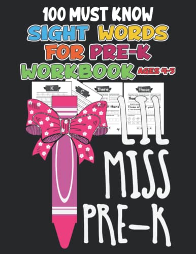 100 Must Know Sight Words For Pre-K Workbook For Kids Ages 4-5: Lil ...
