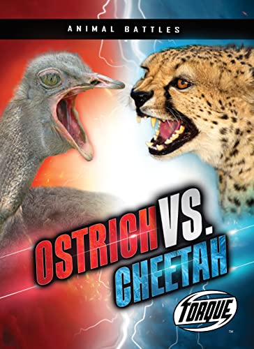 Ostrich Vs Cheetah Torque Books By Nathan Sommer Goodreads