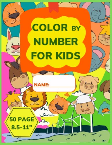 Kids Coloring Books: Color By Number For Kids Ages 4-10, Coloring Book ...