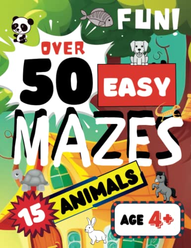 Easy Mazes for Kids 4 and over: Maze and Animal Activity Book | More ...