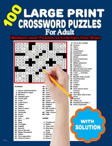 100 Large Print Crossword Puzzles For Adult: Medium level Puzzles to ...