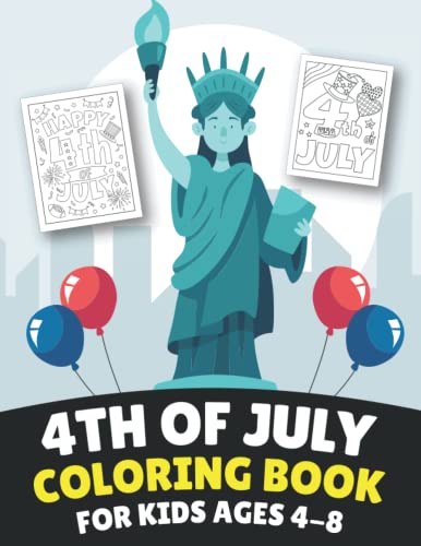4th of July Coloring Book for Kids: Fun Coloring Book Activity for Kids ...