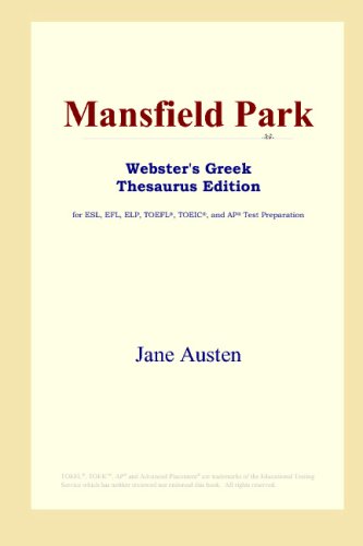 Mansfield Park (Webster's Greek Thesaurus Edition) by Jane Austen ...