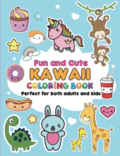 Fun and Cute Kawaii Coloring Book: 30 Easy and Relaxing Kawaii Coloring ...