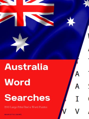 Australia Word Searches: 200 Large Print Find-a-Word Puzzles by ...