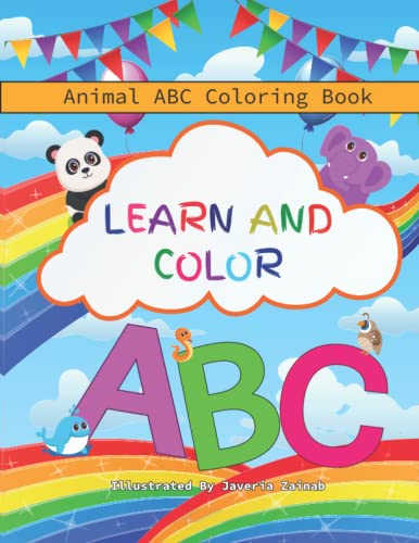 Learn and color ABC: Animal ABC coloring book by Javeria Zainab | Goodreads