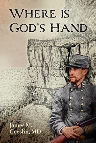 Where is God's Hand by James M. Geeslin MD | Goodreads