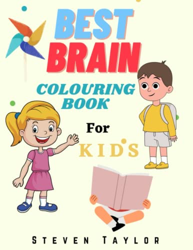 Best Brain Colouring Book For Kids by Steven Taylor | Goodreads