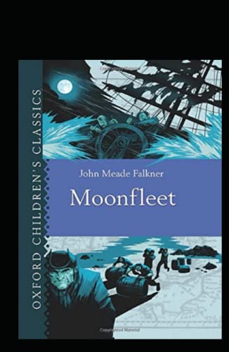 Moonfleet Illustrated by John Meade Falkner | Goodreads