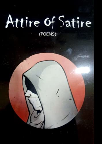 Attire of Satire: Poems by Peter Pello | Goodreads