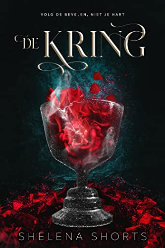 De Kring (Dutch Edition) by Shelena Shorts | Goodreads