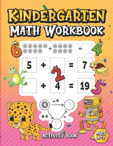 Kindergarten Math Workbook: Kindergarten Math Workbook Age 3-7 ...