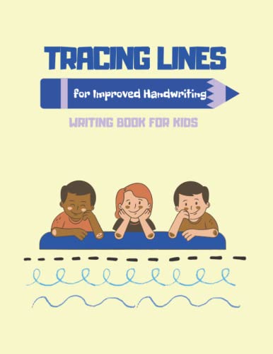 TRACING LINES, writing book for kids: kids ages 3-5, handwriting ...