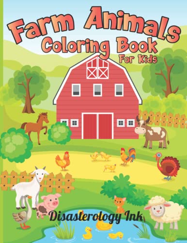 Farm Animals Colouring Book For Kids Vol 1: By Disasterology Ink by ...