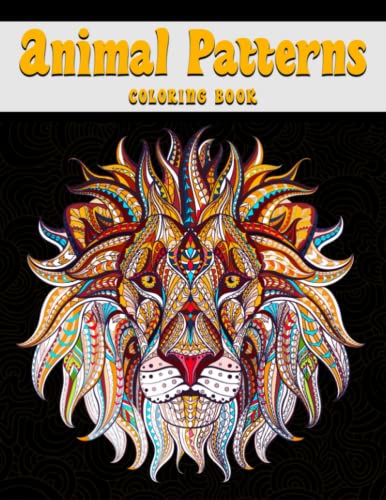 Great Animal Patterns Coloring Book For Kids: A Great Gift For Yourself ...