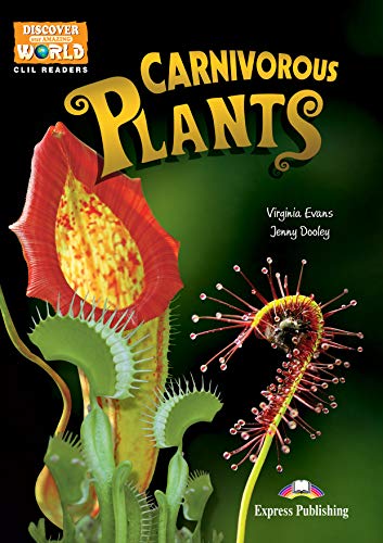 CARNIVOROUS PLANTS by Express Publishing | Goodreads