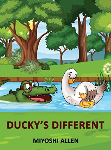 Ducky`s Different by Miyoshi Allen | Goodreads