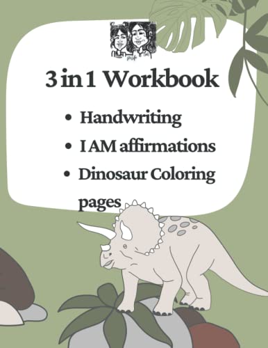 3-1 Workbook Handwriting I am affirmations Dinosaur coloring pages ...