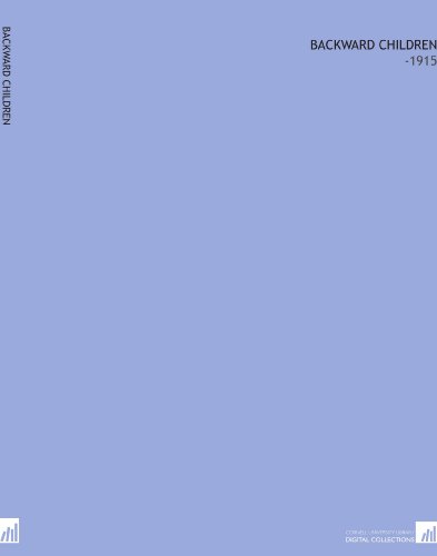 Backward Children: -1915 by Arthur Holmes | Goodreads