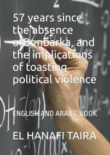 67 years since the absence ofBenbarka, and the implications of toasting ...