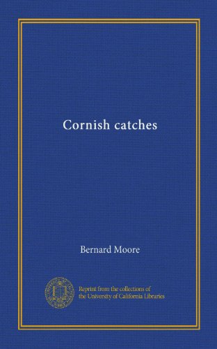 Cornish catches by Bernard Moore | Goodreads