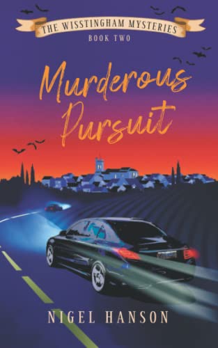 Murderous Pursuit: Book 2 by Nigel Hanson | Goodreads
