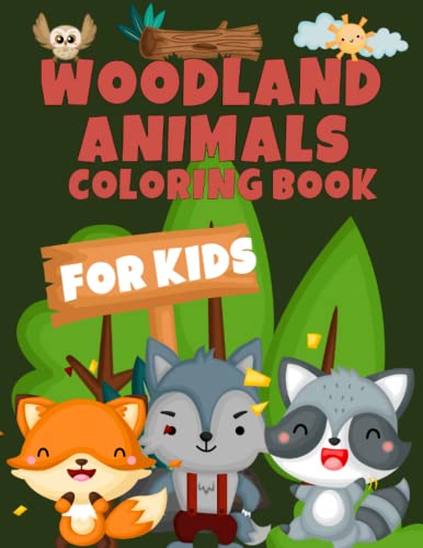 Woodland Animals Coloring Book for Kids: Forest Animals Coloring Pages ...