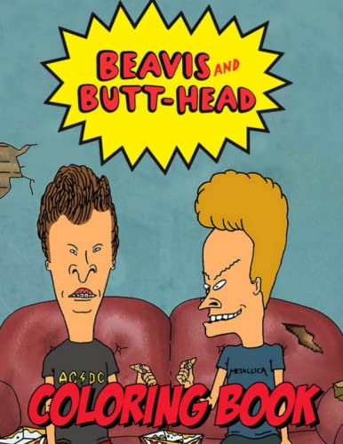 Beavis Coloring Book: Special Premium Edition And The Modern Butthead ...