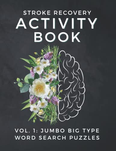 Stroke Recovery Activity Book, Vol. 1: Jumbo Big Type Word Search ...