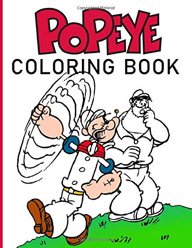 Popeye Coloring Book: Popeye Premium Unofficial Coloring Books For ...