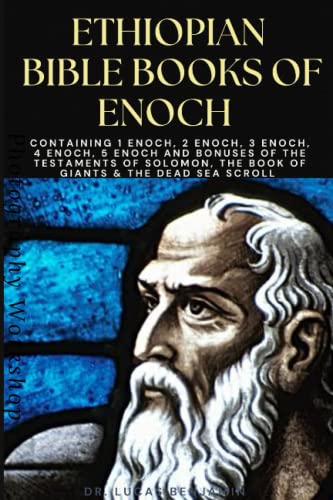 The Ethiopian Bible Books Of Enoch: Containing 1 Enoch, 2 Enoch, 3 ...