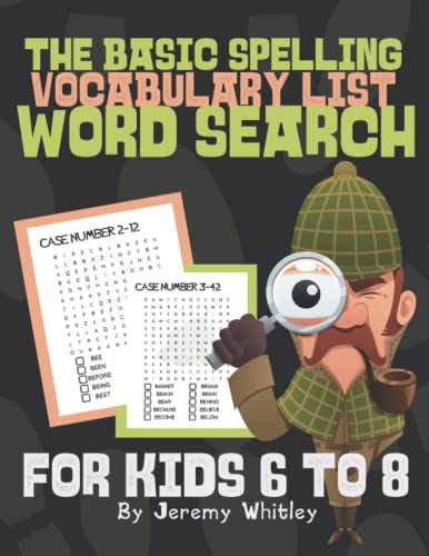 The Basic Spelling Vocabulary List Word Search: Kids Ages 6 to 8 Work ...