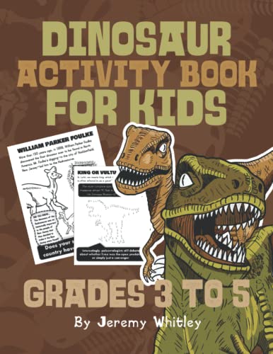 Dinosaur Activity Book for Kids Grades 3 to 5: Coloring Pages, Dot-to ...