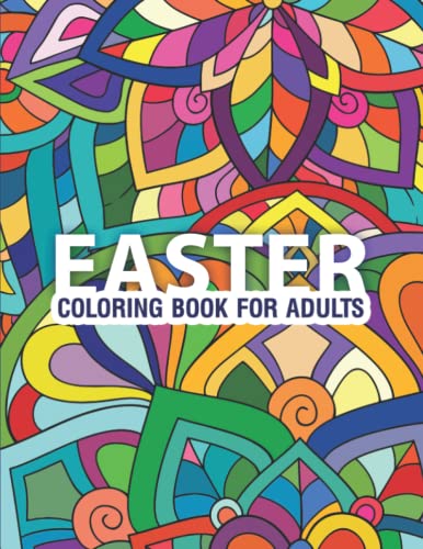 Easter Coloring Book for Adults: Easter Egg Coloring Book by Jeremy ...
