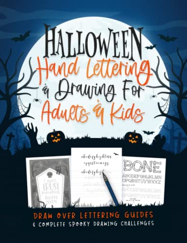 Halloween Hand Lettering & Drawing For Adults & Kids: Draw Over ...